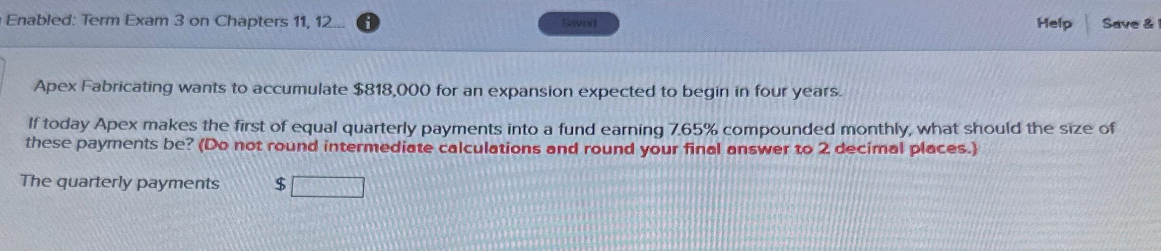 Solved Enabled: Term Exam 3 ﻿on Chapters 11, 12..Apex | Chegg.com