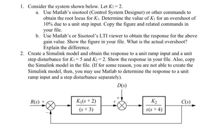 Solved 1. Consider the system shown below. Let K2= 2. a. Use | Chegg.com