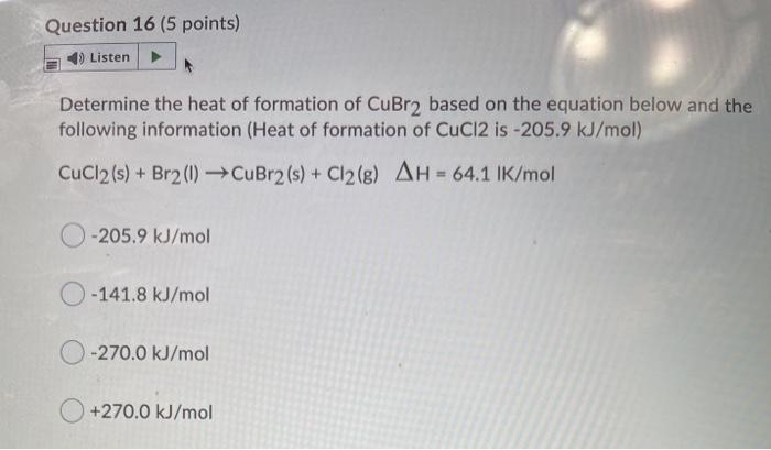 Solved Determine the heat of formation of CuBr2 based on the | Chegg.com