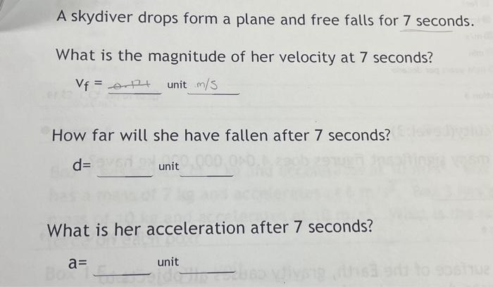 Solved A skydiver drops form a plane and free falls for 7 | Chegg.com