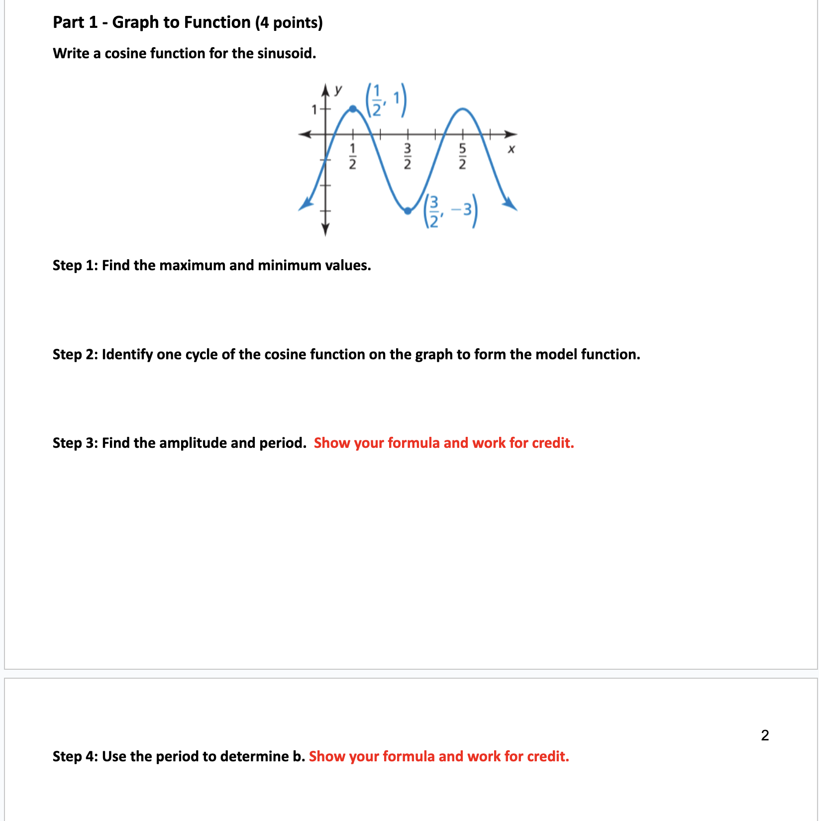 Solved Part 1 - ﻿Graph to Function (4 ﻿points)Write a cosine | Chegg.com