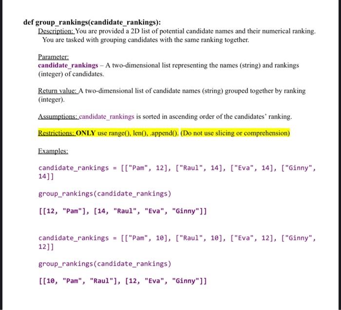 Solved def evaluate_candidates(candidate_names, | Chegg.com