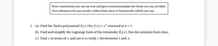 Solved Prove statements you say are true and give | Chegg.com