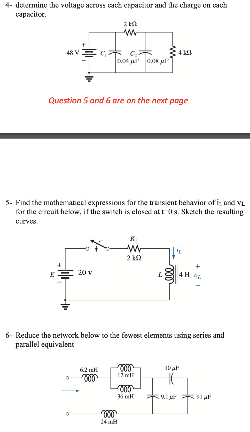 Solved 4- ﻿determine the voltage across each capacitor and | Chegg.com