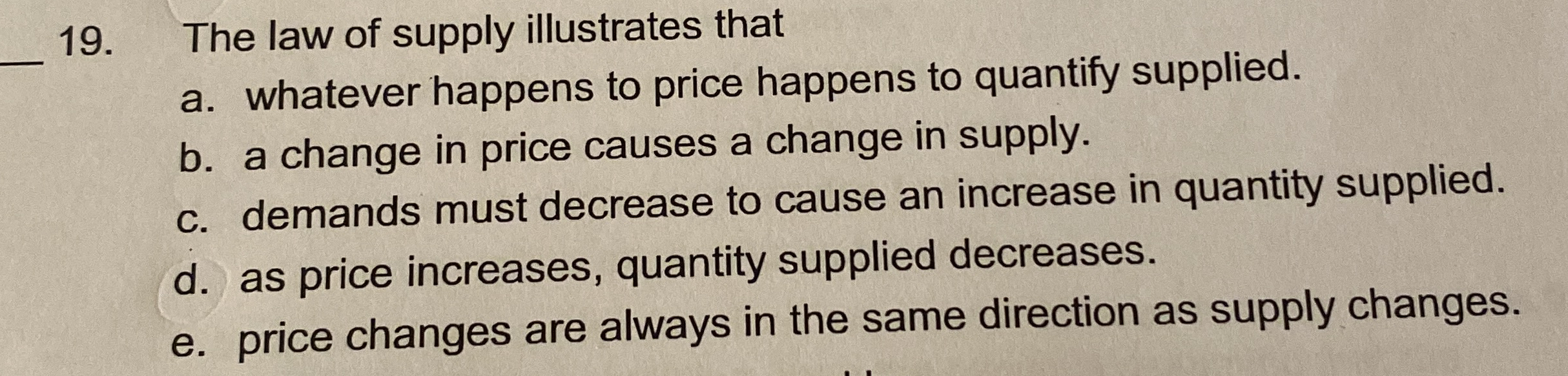 Solved A change in supply may be caused bya. ﻿an improvement | Chegg.com