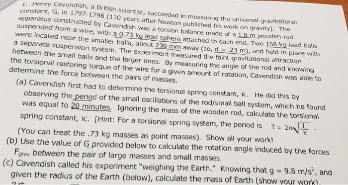 Solved Henry Cavendish, a British scientist, Succeeded in | Chegg.com