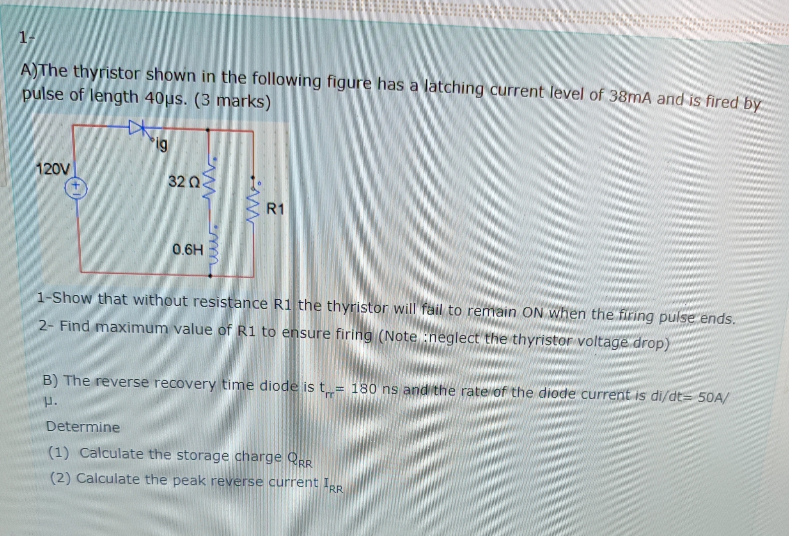 Solved 1-A)The thyristor shown in the following figure has a | Chegg.com