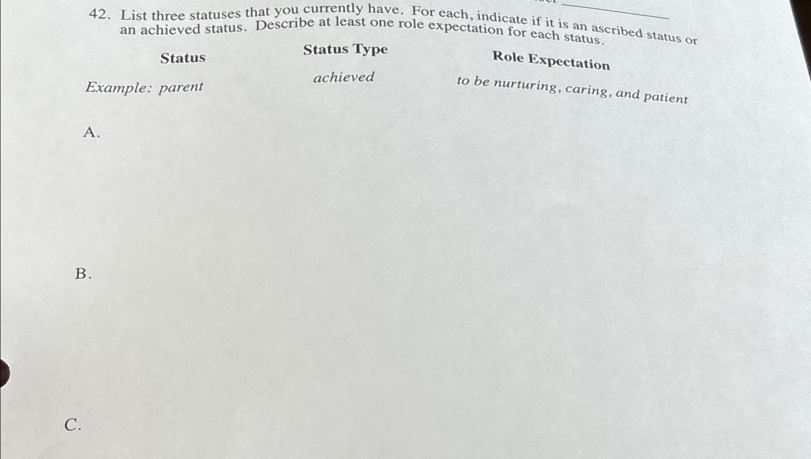 Solved List three statuses that you currently have. For | Chegg.com