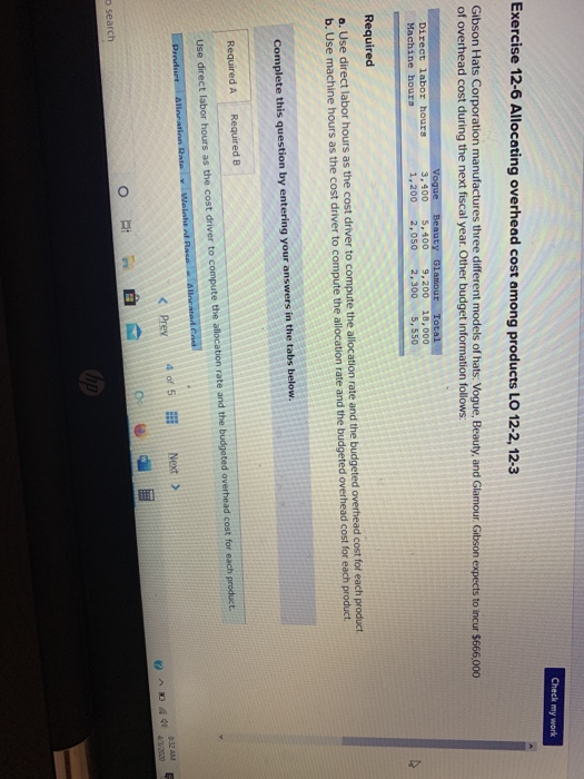 Solved Check my work Exercise 12-6 Allocating overhead cost | Chegg.com