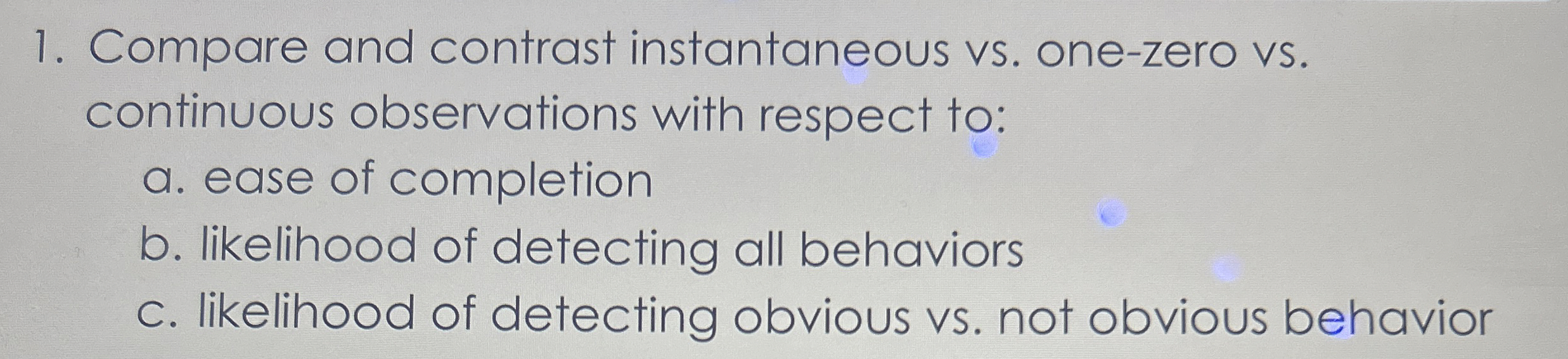 Solved Compare and contrast instantaneous vs. ﻿one-zero | Chegg.com