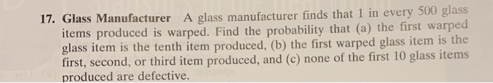 Solved 17. Glass Manufacturer A glass manufacturer finds | Chegg.com