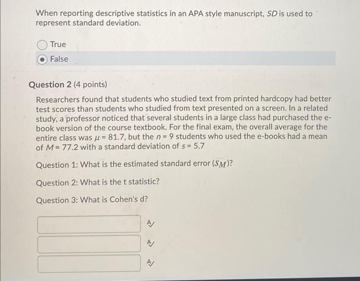 Solved When reporting descriptive statistics in an APA style | Chegg.com