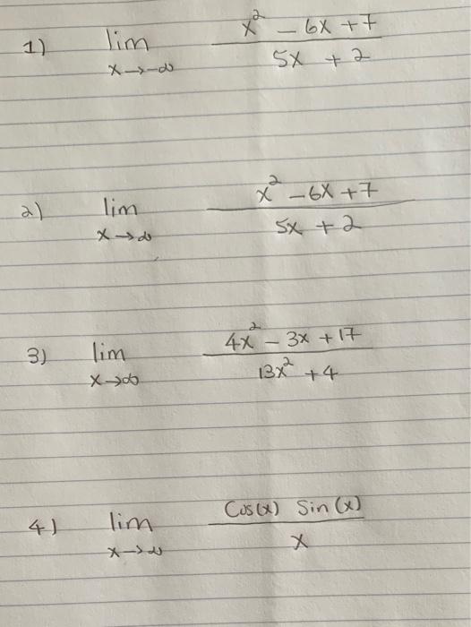 Solved Determine the following limits. write your answers in | Chegg.com