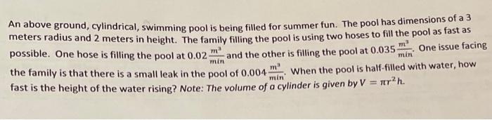 Solved An above ground, cylindrical, swimming pool is being | Chegg.com