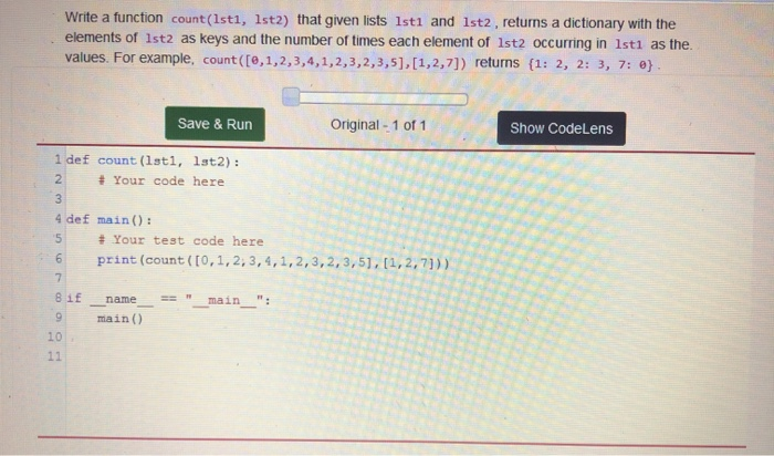 Solved Write a function count(lsti, Ist2) that given lists | Chegg.com