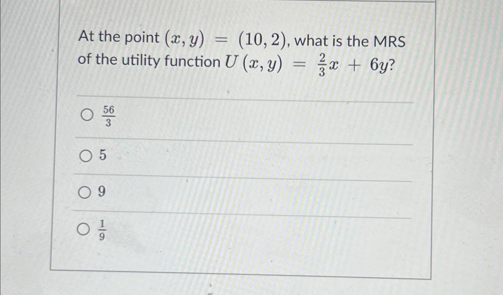 Solved At the point (x,y)=(10,2), ﻿what is the MRS of the | Chegg.com