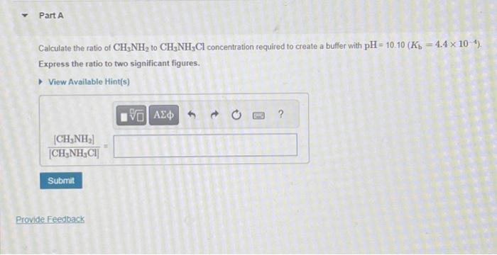Solved calculate the ratio of CH3NH2 to CH3NH3Cl | Chegg.com