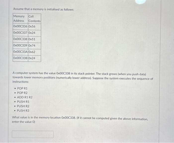 Solved Assume that a memory is initialised as follows: A | Chegg.com