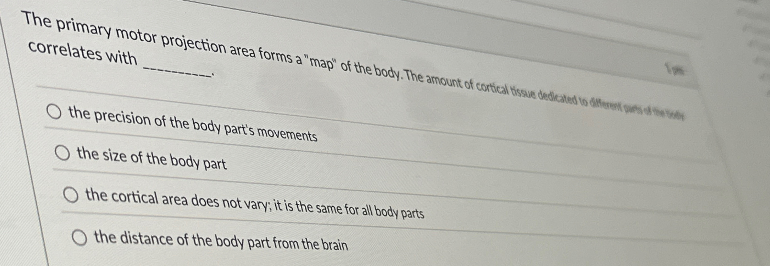 Solved correlates withthe precision of the body part's | Chegg.com