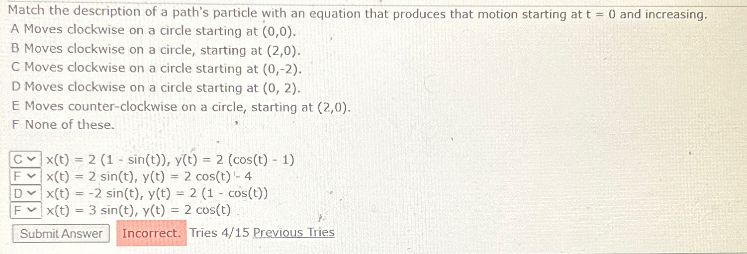 Solved Match the description of a path's particle with an | Chegg.com