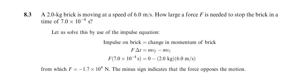Solved 8.3 ﻿A 2.0-kg ﻿brick is moving at a speed of 6.0ms. | Chegg.com