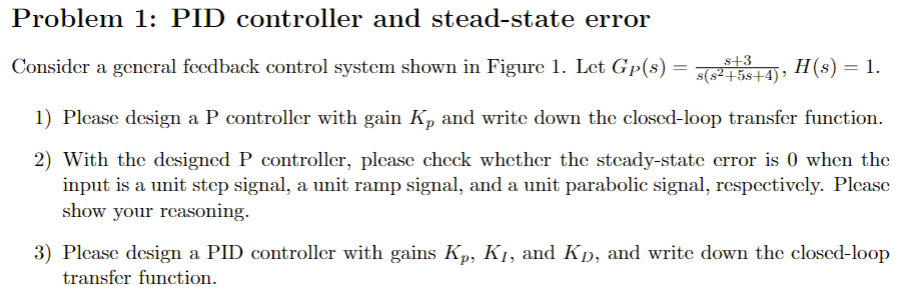 Problem 1: PID controller and stead-state | Chegg.com
