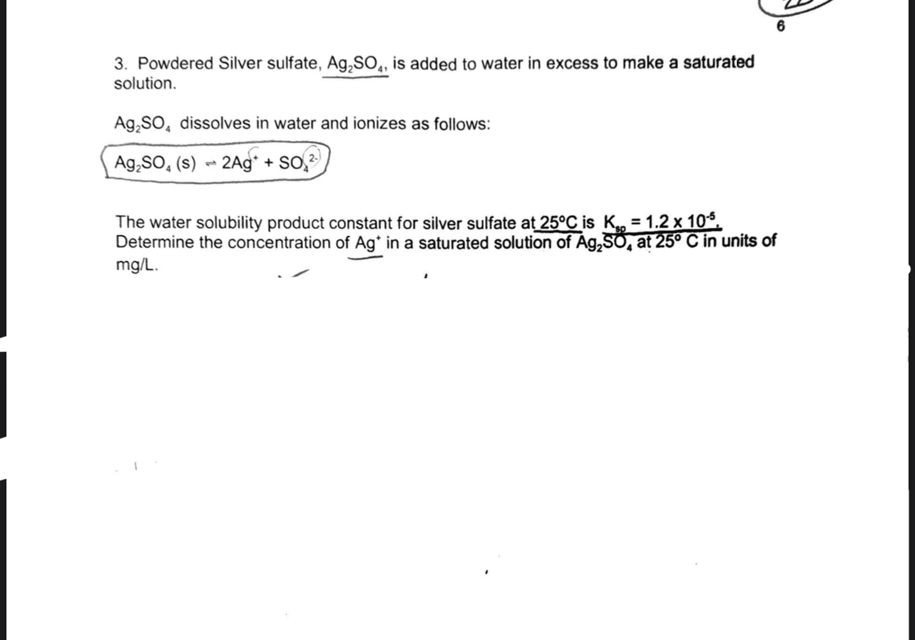 Solved Powdered Silver sulfate, Ag2SO4, ﻿is added to water | Chegg.com