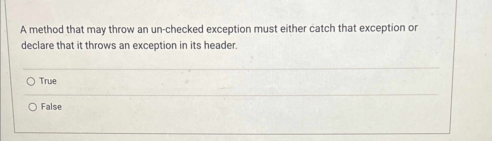 A method that may throw an un-checked exception must | Chegg.com