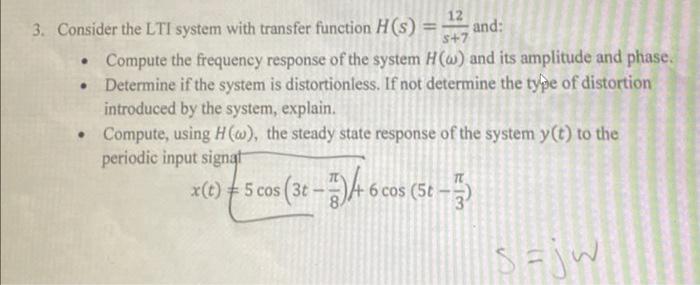 Solved 3. Consider the LTI system with transfer function | Chegg.com
