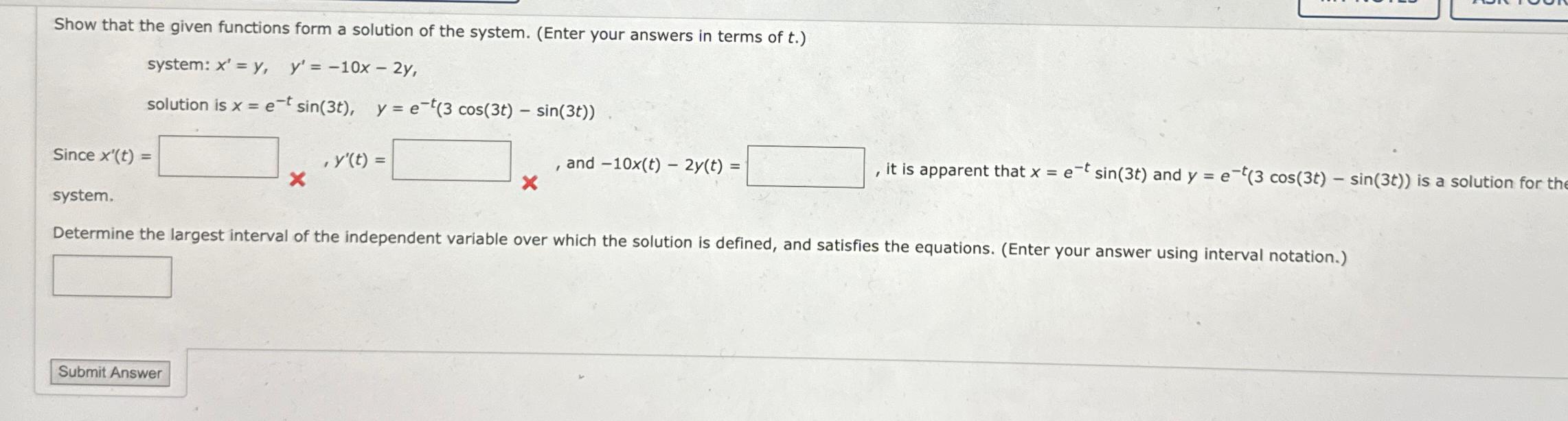 Solved Show that the given functions form a solution of the | Chegg.com