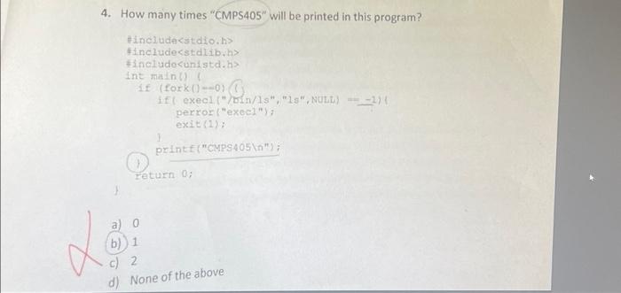 Solved 4. How many times "CMPS405" will be printed in this | Chegg.com