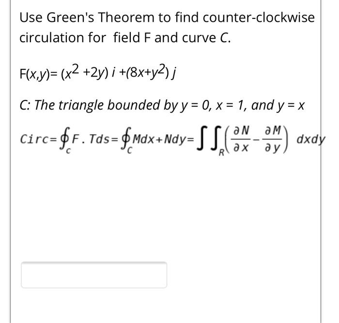 Solved Use Green's Theorem to find counter-clockwise | Chegg.com