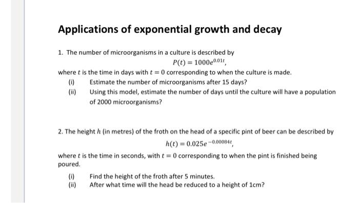 Solved Applications of exponential growth and decay 1. The | Chegg.com