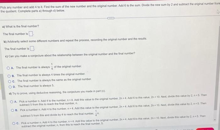 Solved ick any number and add 4 to it. Find the sum of the | Chegg.com