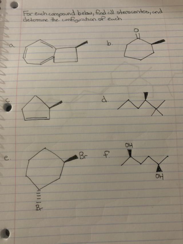 Solved For each compound below, find all stereocenters, and | Chegg.com