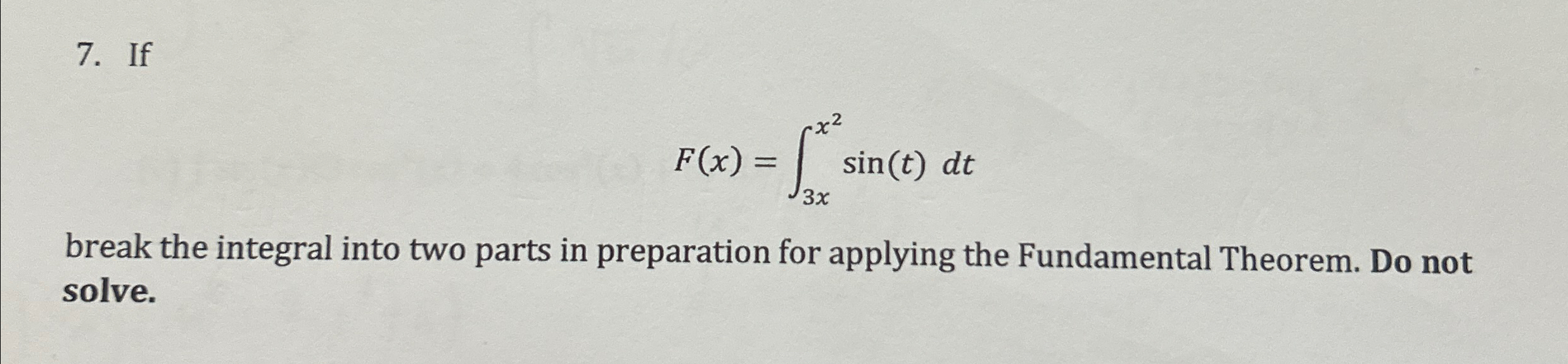 Solved IfF(x)=∫3xx2sin(t)dtbreak the integral into two parts | Chegg.com