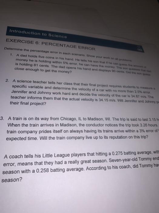 Solved Introduction to Science EXERCISE 6: PERCENTAGE ERROR | Chegg.com