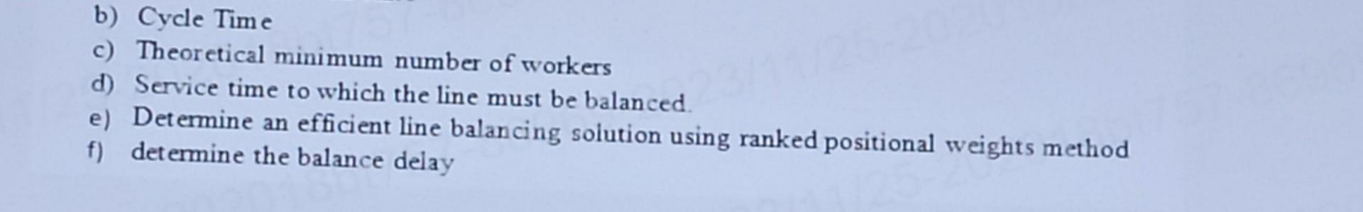 Solved A single model assembly line is being planned to | Chegg.com