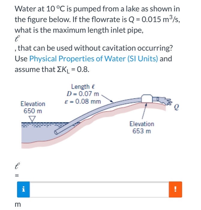 Solved Water at 10 °C is pumped from a lake as shown in the | Chegg.com