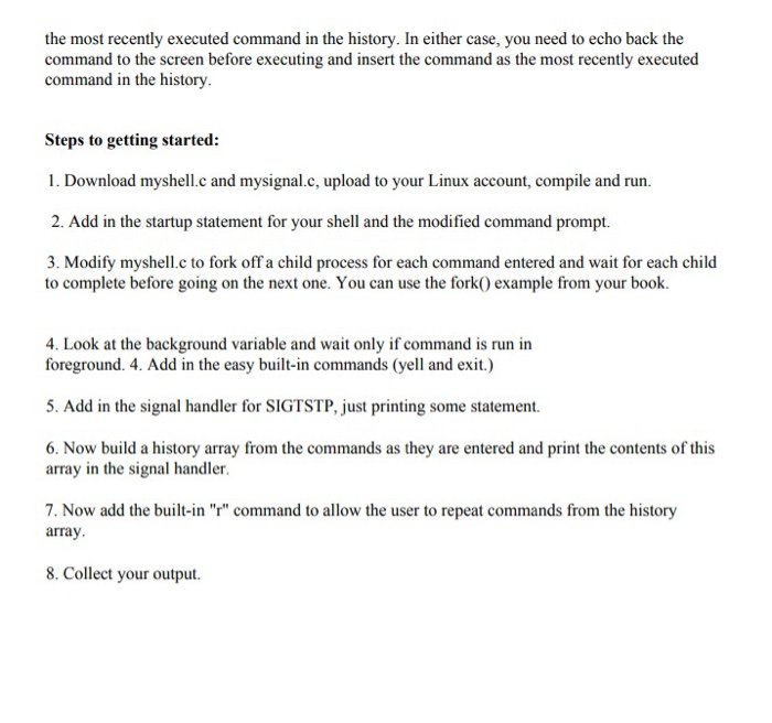 Objectives: Build your own shell in C running on | Chegg.com