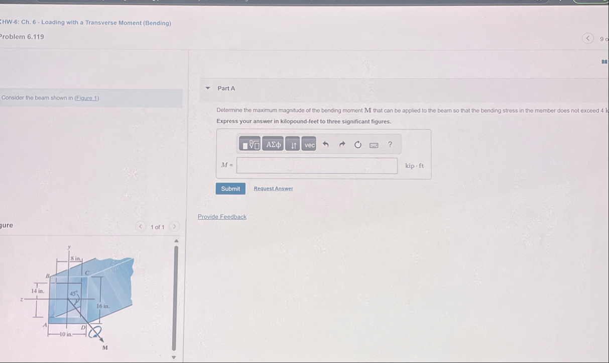 Solved :HW-6: Ch. 6 - ﻿Loading with a Transverse Moment | Chegg.com