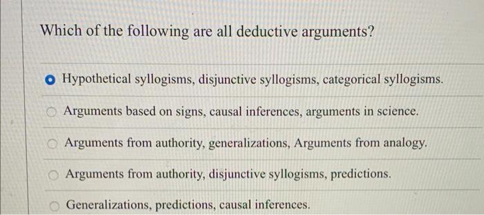 Which of the following are all inductive arguments? | Chegg.com