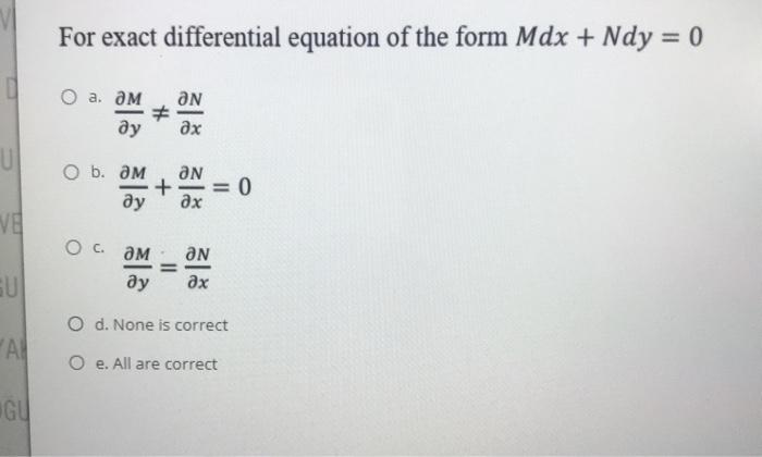 Solved For exact differential equation of the form Mdx + Ndy | Chegg.com