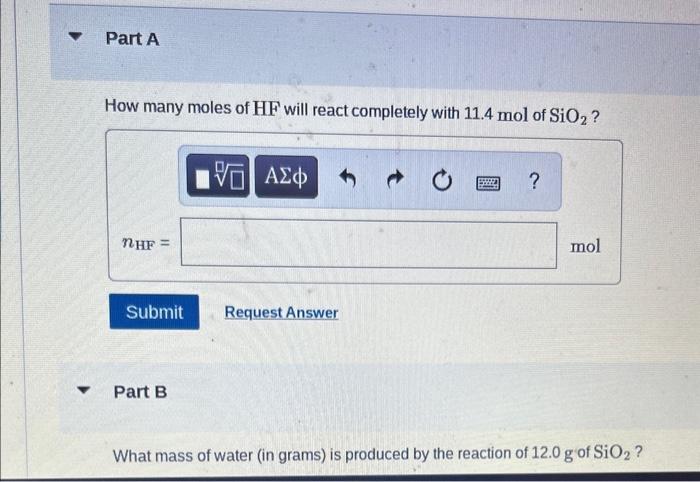 Solved How many moles of HF will react completely with 11.4 | Chegg.com