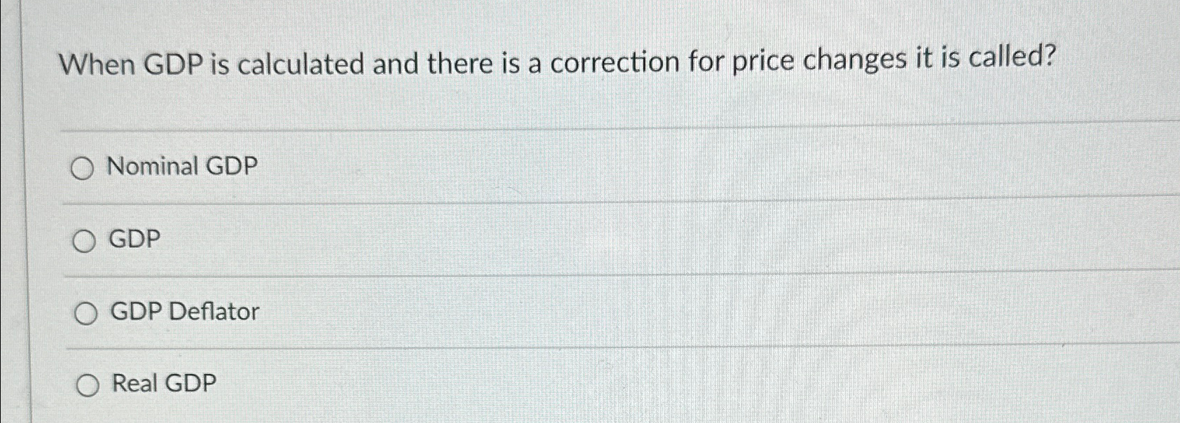 Solved When GDP is calculated and there is a correction for | Chegg.com