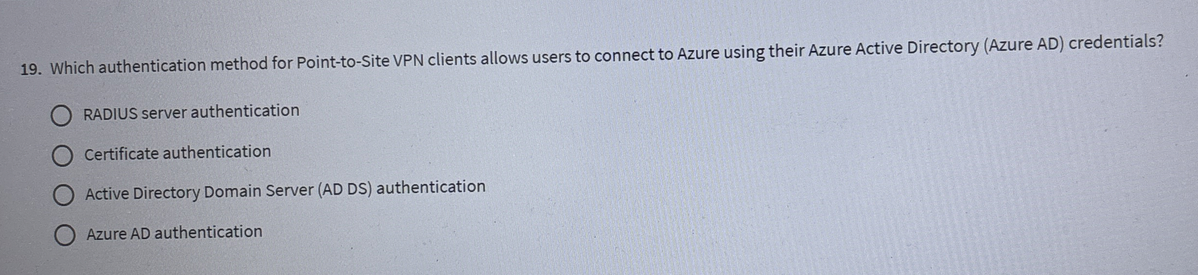 Solved Which authentication method for Point-to-Site VPN | Chegg.com