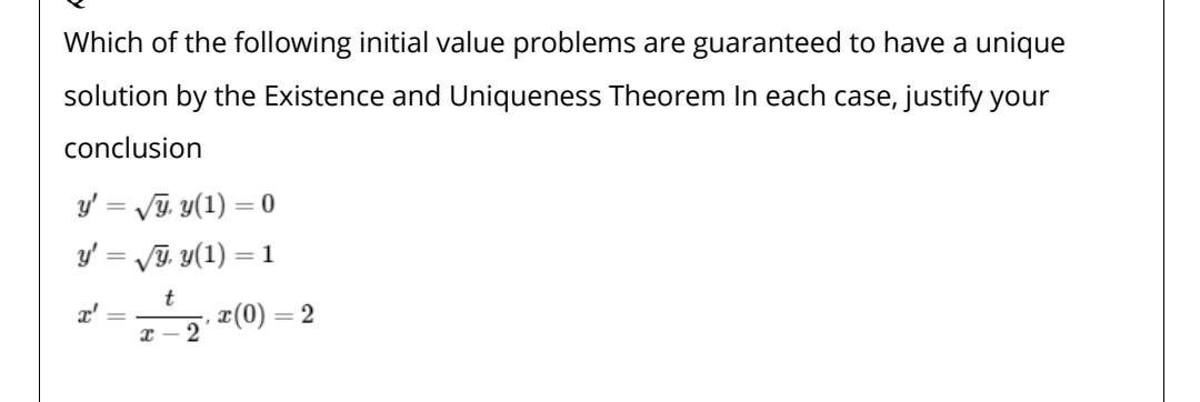 Solved Which of the following initial value problems are | Chegg.com