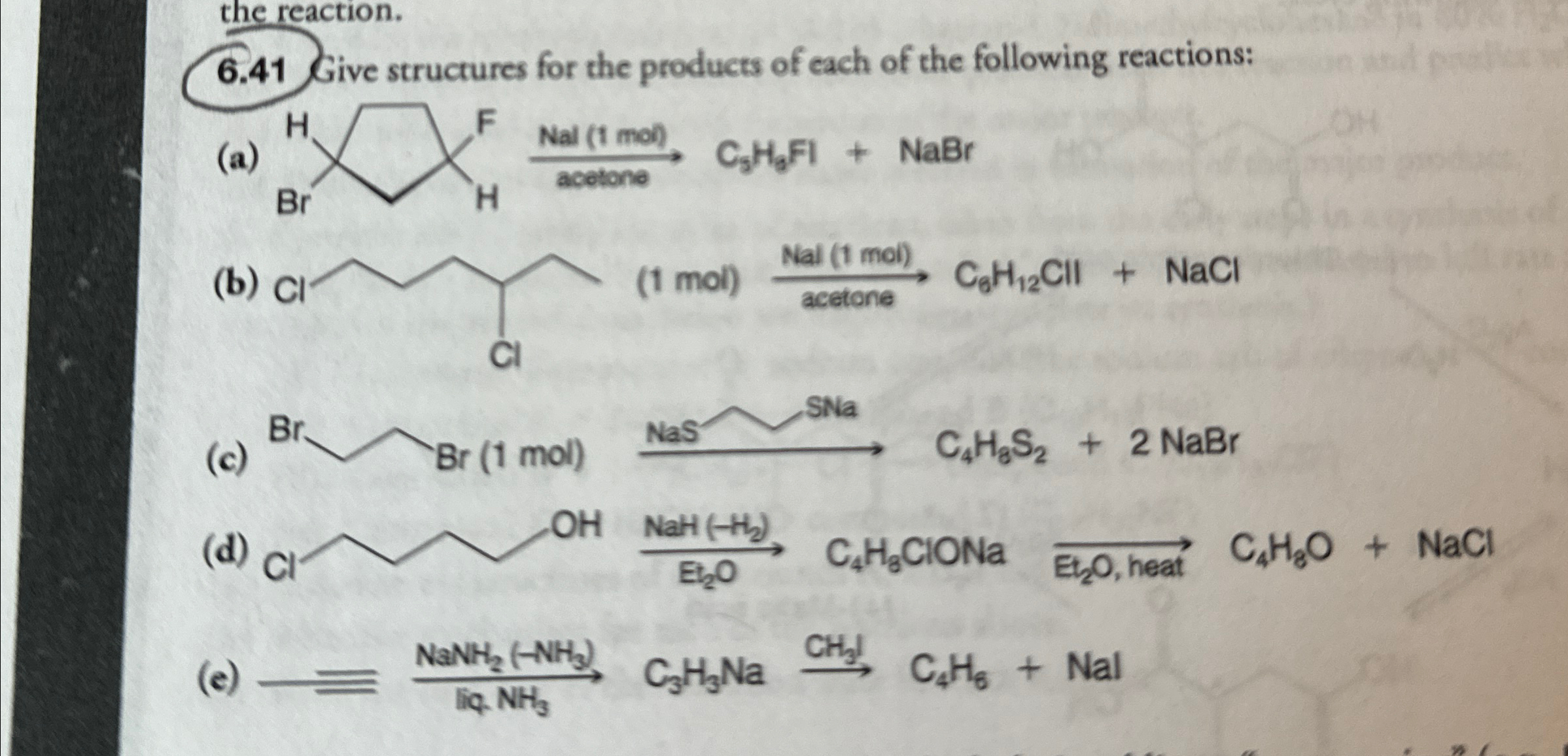 Solved the reaction.6.41 ﻿Give structures for the products | Chegg.com
