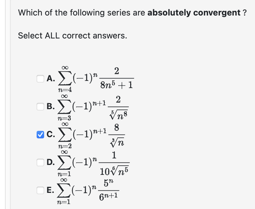 Solved Which of the following series are absolutely | Chegg.com