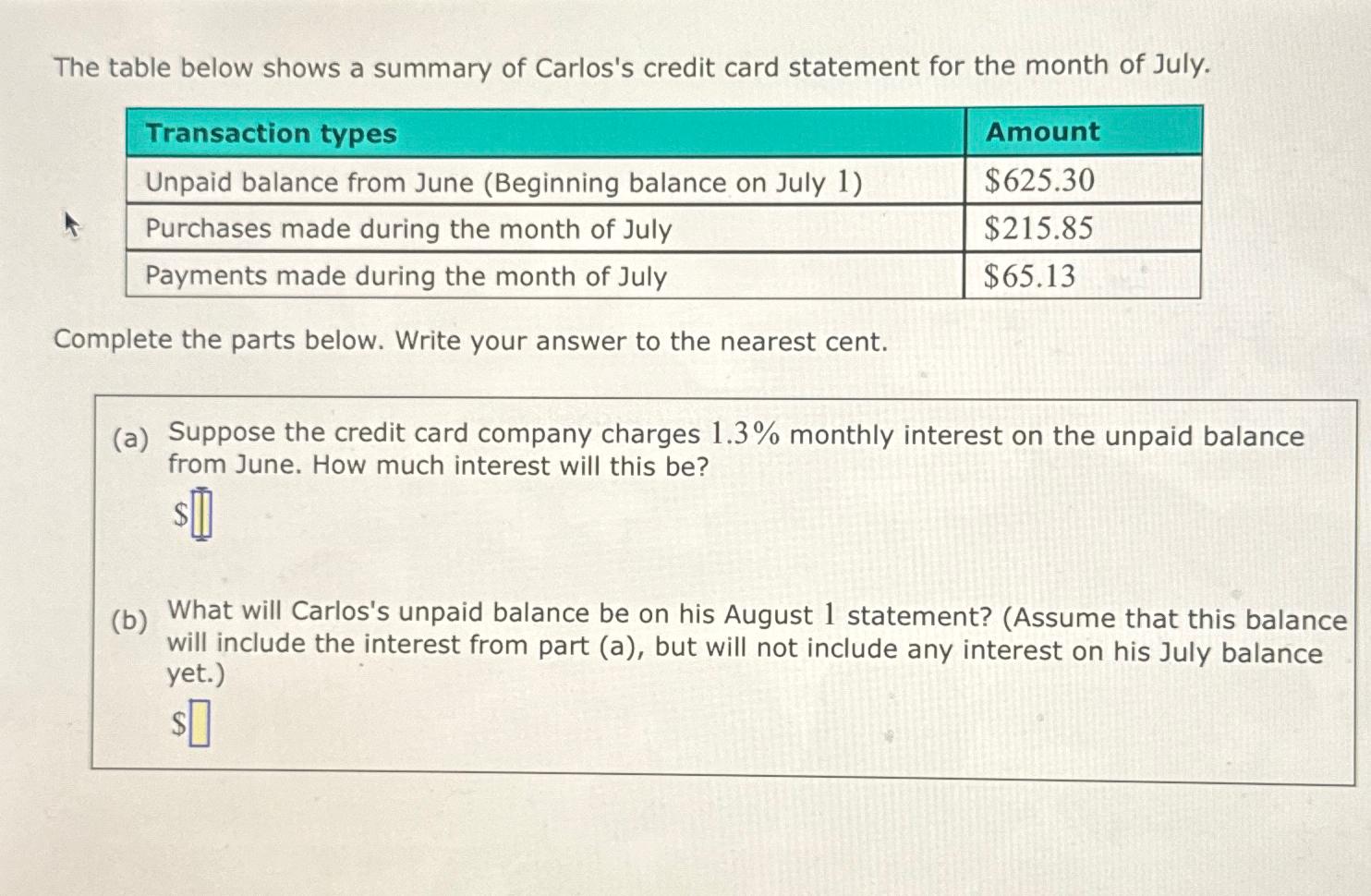 Solved The table below shows a summary of Carlos's credit | Chegg.com